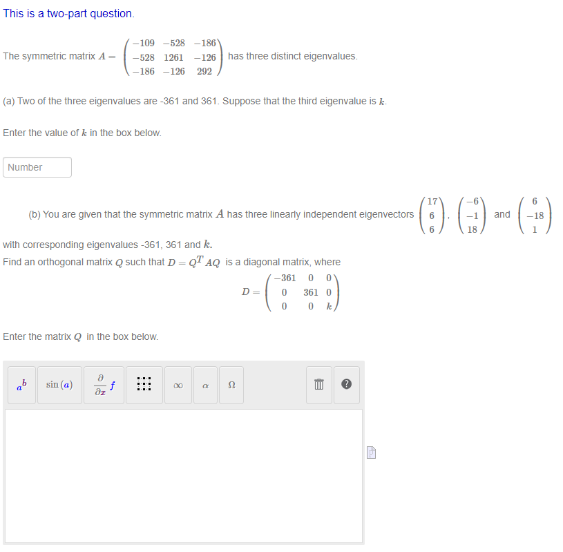 Solved This is a two-part question. The symmetric matrix | Chegg.com