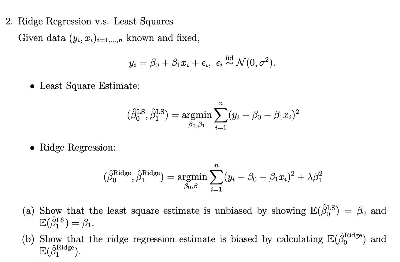 Solved Ridge Regression v.s. ﻿Least SquaresGiven data | Chegg.com