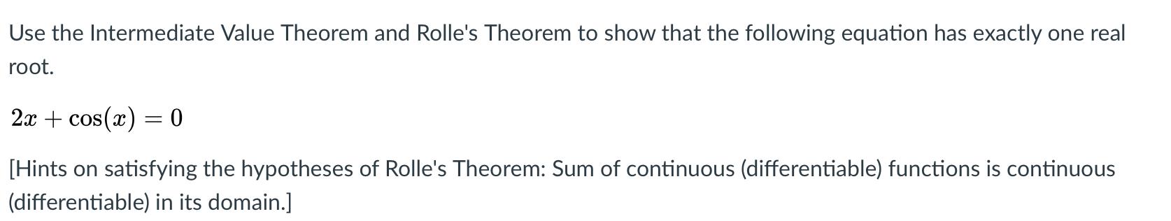 Solved use the intermediate value theorem and Rolle's | Chegg.com