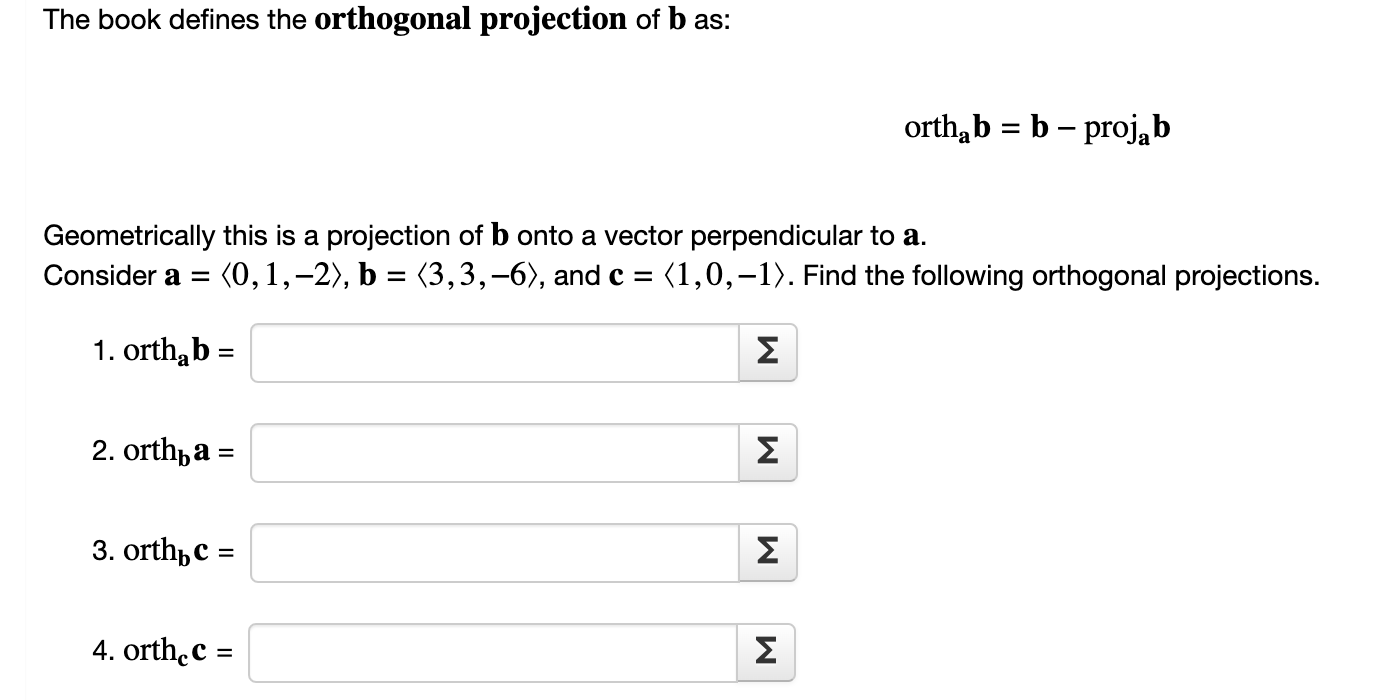 Solved The book defines the orthogonal projection of b | Chegg.com