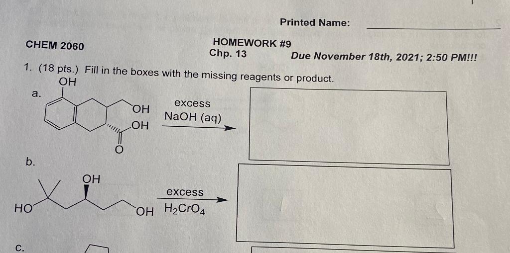 Solved . (18 pts.) Fill in the boxes with the missing | Chegg.com