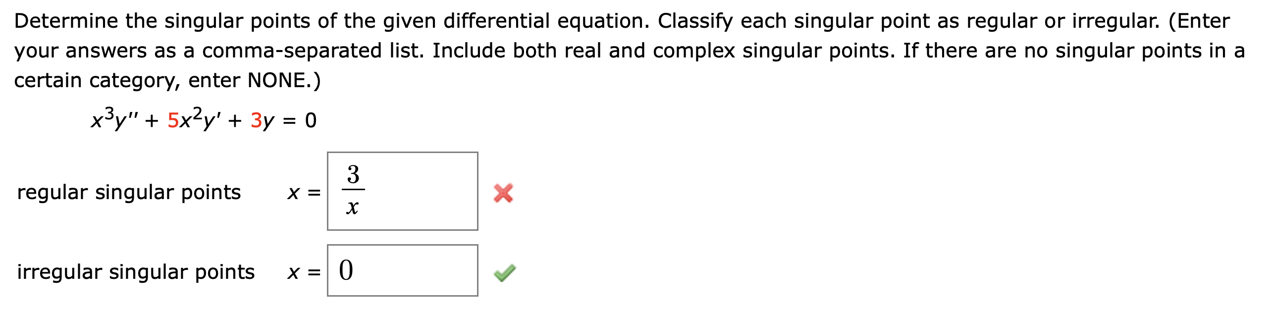 Solved Determine the singular points of the given | Chegg.com