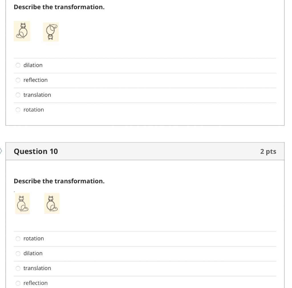 Solved Describe The Transformation Dilation Reflection