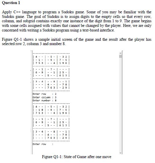 Solved Question 1 Apply C++ language to program a Sudoku | Chegg.com