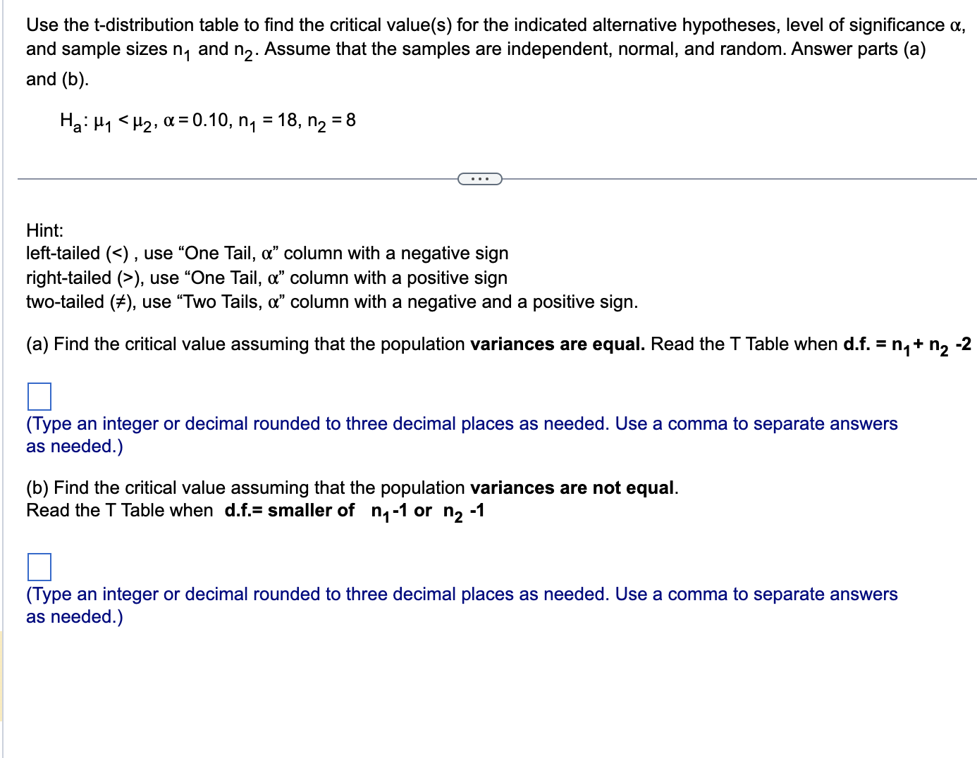 Solved Use the t-distribution table to find the critical | Chegg.com