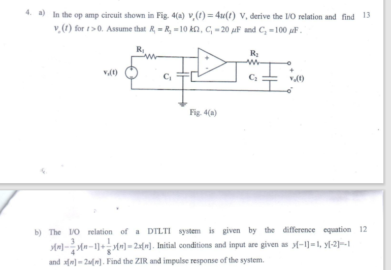 Solved a) In the op amp circuit shown in Fig. 4 (a) | Chegg.com