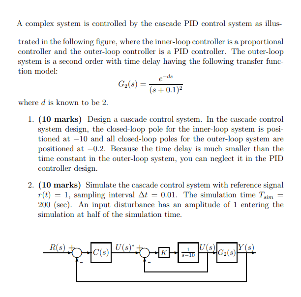 Solved e-ds A complex system is controlled by the cascade | Chegg.com