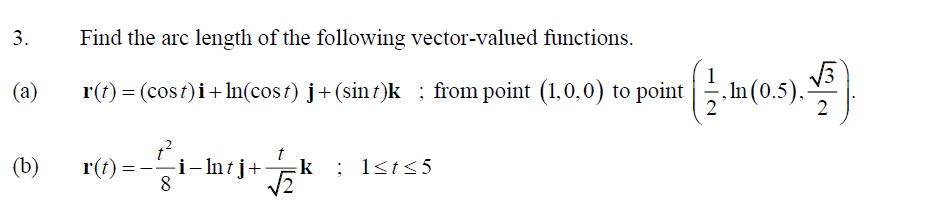 Solved 3. Find the arc length of the following vector-valued | Chegg.com