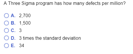 Solved A Three Sigma program has how many defects per | Chegg.com
