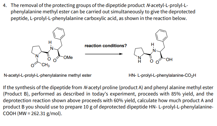 Solved 4. The removal of the protecting groups of the | Chegg.com