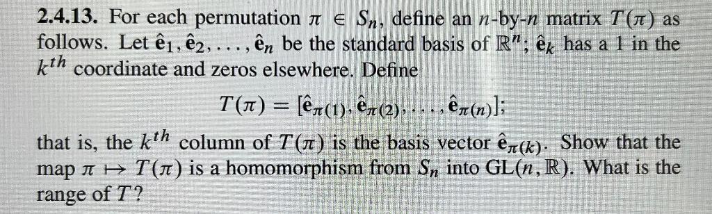 2.4.13. For each permutation π∈Sn, define an n-by- n | Chegg.com