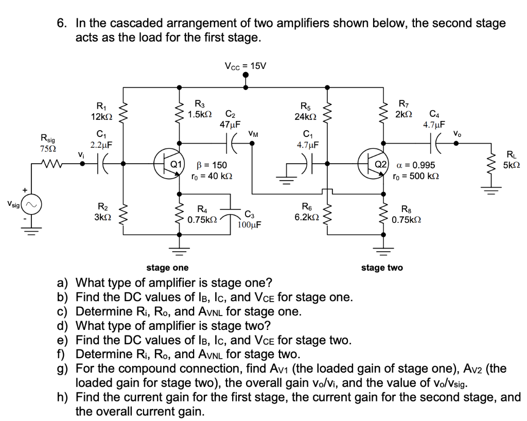 Solved 6. In the cascaded arrangement of two amplifiers | Chegg.com