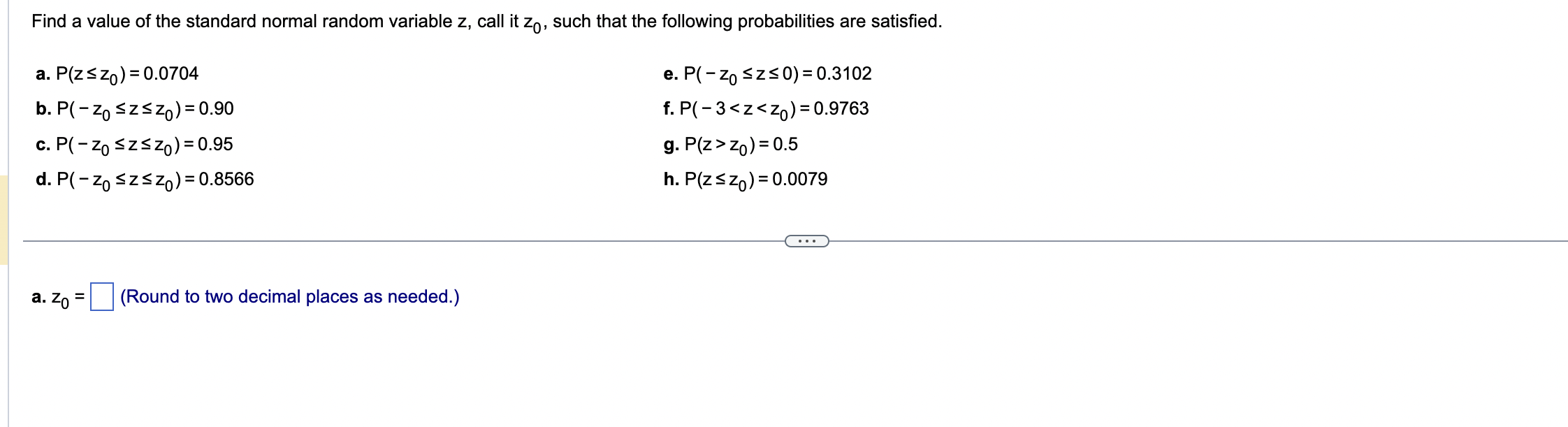 Solved Find a value of the standard normal random variable | Chegg.com