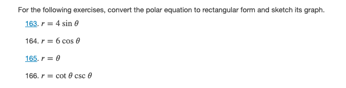 Solved For the following exercises, convert the polar | Chegg.com