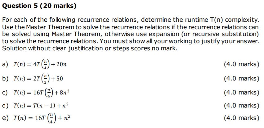Solved Question 5 (20 marks) For each of the following | Chegg.com