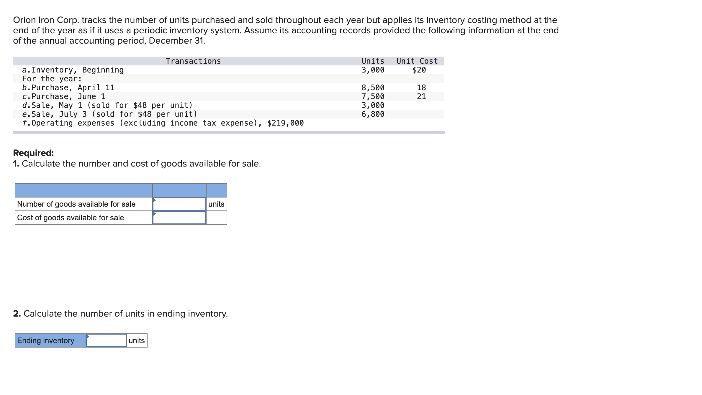 Solved Orion Iron Corp. tracks the number of units purchased | Chegg.com