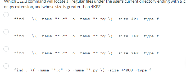 Solved Which find command will locate all regular files | Chegg.com