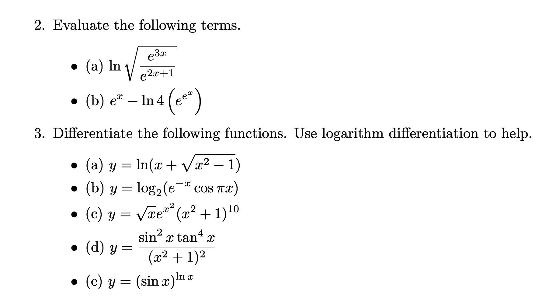 Solved 2. Evaluate the following terms. • (a) In e3x e2x+1 • | Chegg.com
