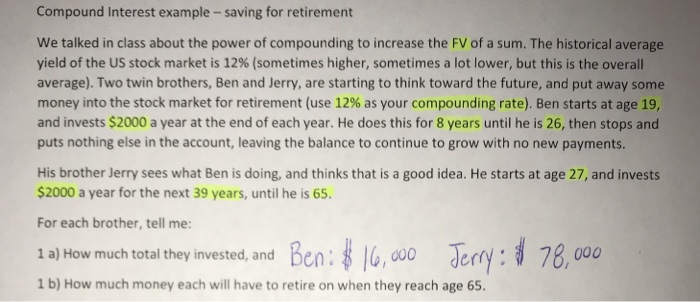 Solved Compound Interest example-saving for retirement We | Chegg.com