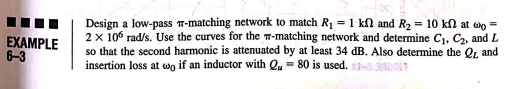 EXAMPLE 6-3 Design a low-pass -matching network to | Chegg.com
