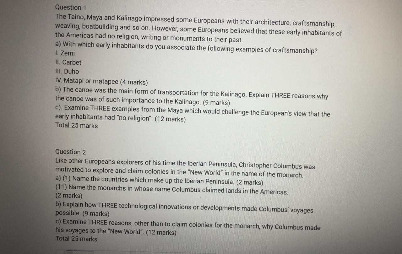 Question 1 The Taino, Maya and Kalinago impressed | Chegg.com
