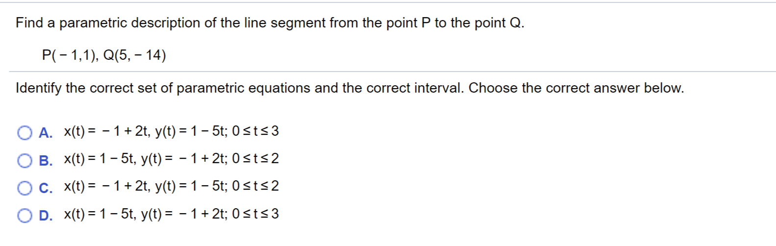 Solved Find a parametric description of the line segment | Chegg.com