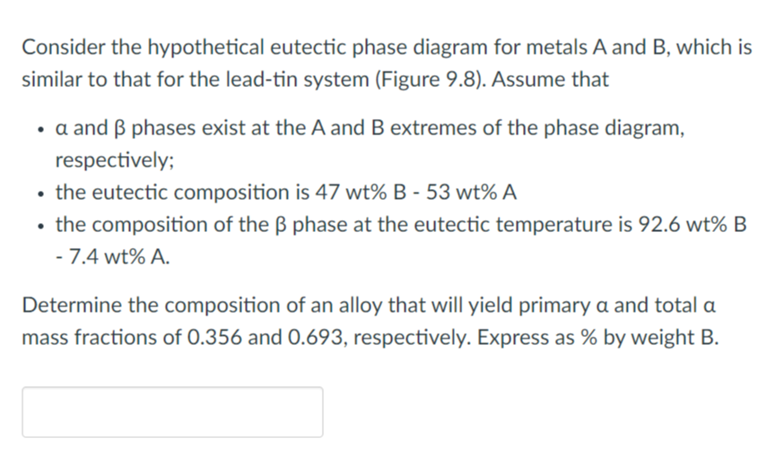 Solved Consider the hypothetical eutectic phase diagram for | Chegg.com