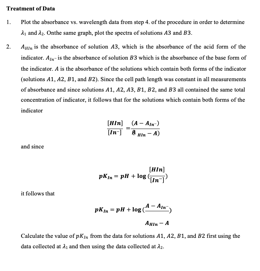 Solved A1: 𝝺1 0.188 | 𝝺2 0.386 | pH 3.9 A2: 𝝺1 0.237 | | Chegg.com