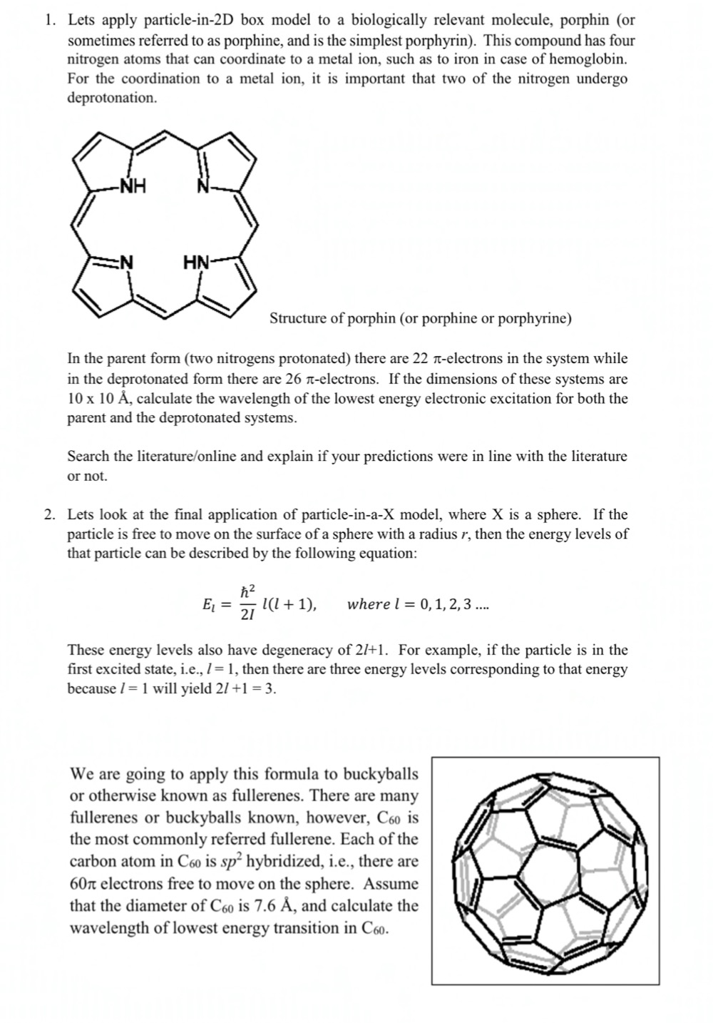 Solved 1. Lets apply particle-in-2D box model to a | Chegg.com