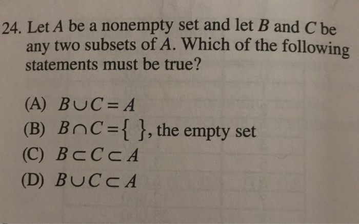 Solved Let A be a nonempty set and let B and C be any two | Chegg.com
