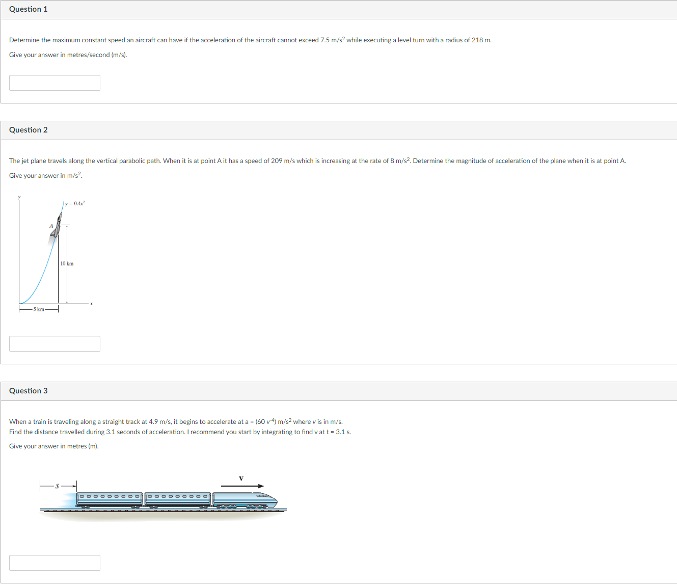 Solved Question 1Determine the maximum constant speed an | Chegg.com