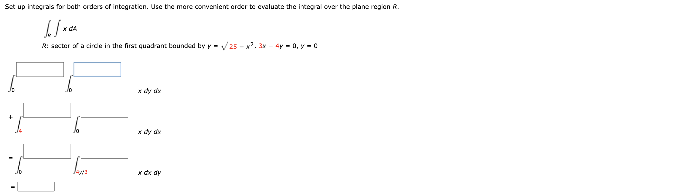 Solved Set up integrals for both orders of integration. Use | Chegg.com