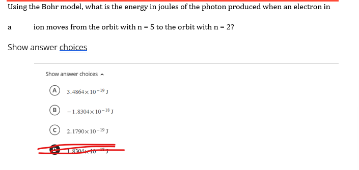 Solved Using the Bohr model, what is the energy in joules of | Chegg.com