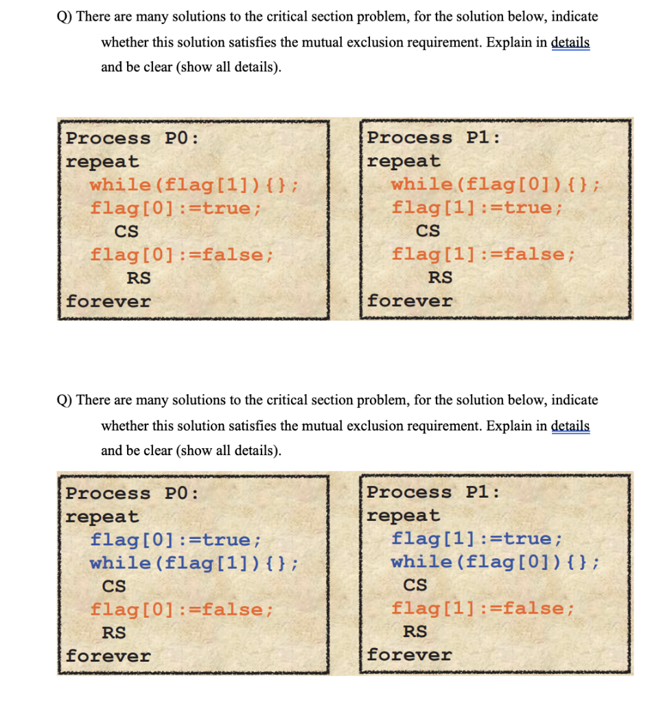 Solved Q) There are many solutions to the critical section | Chegg.com