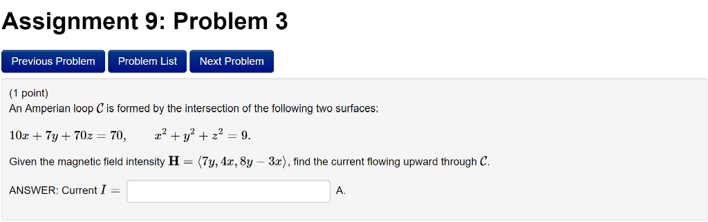 Solved Assignment 9: Problem 3 Previous Problem Problem List | Chegg.com