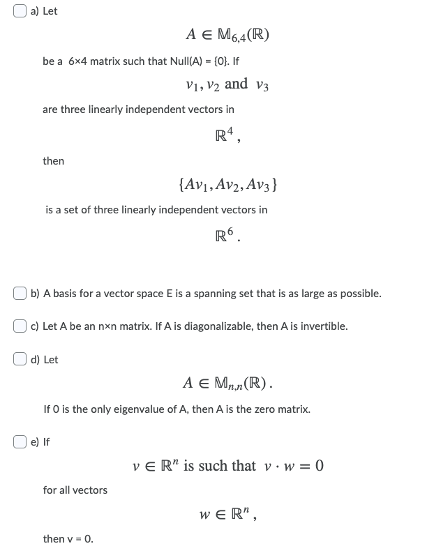 Solved a) Let A E M6,4(R) be a 6x4 matrix such that Null(A) | Chegg.com