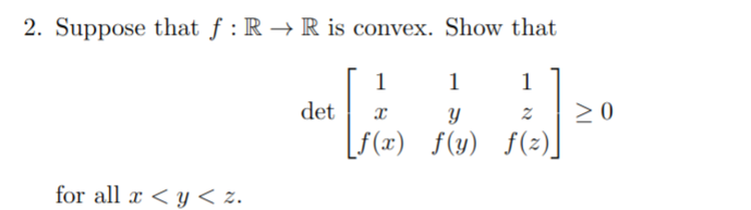Solved 2. Suppose that f:R→R is convex. Show that | Chegg.com