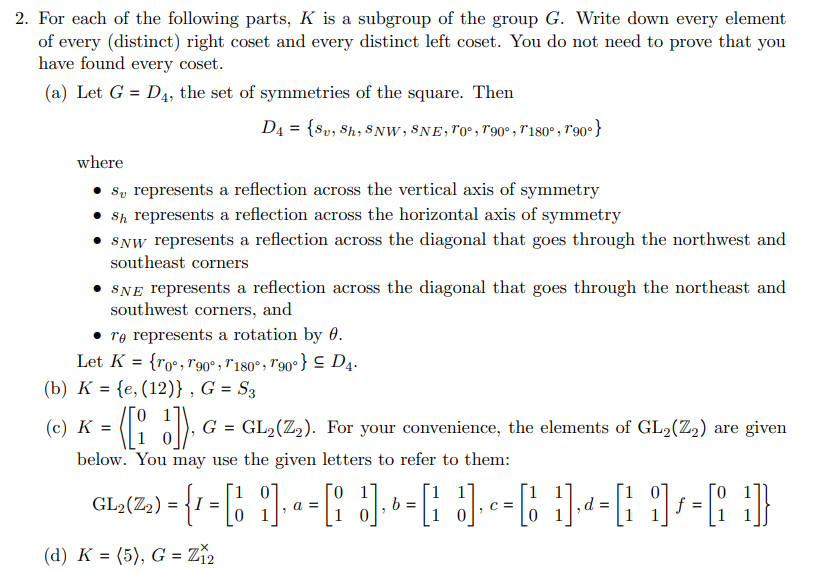 Solved For each of the following parts, K is a subgroup of | Chegg.com