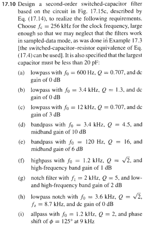 Solved 17.10 Design a second-order switched-capacitor filter | Chegg.com