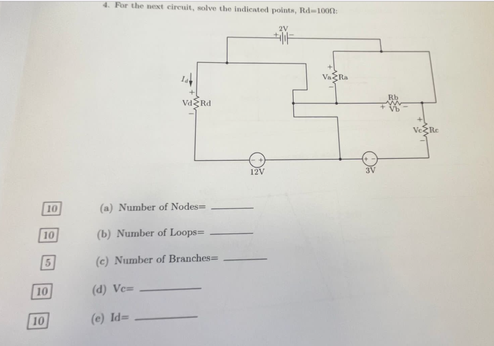 Solved For the next circuit, solve the indicated points, | Chegg.com