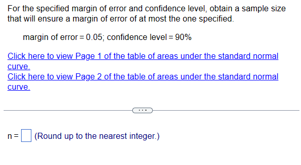 Solved For the specified margin of error and confidence | Chegg.com