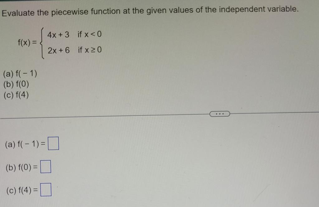 Solved Evaluate the piecewise function at the given values | Chegg.com