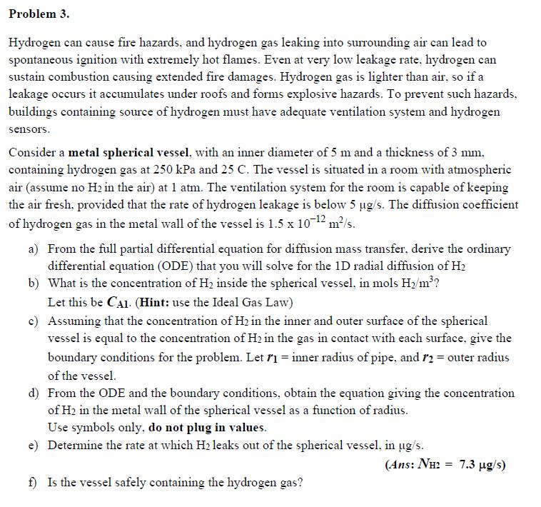 Problem 3. Hydrogen can cause fire hazards, and | Chegg.com