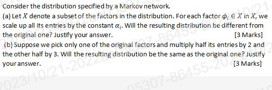 Solved Consider the distribution specified by a Markov | Chegg.com