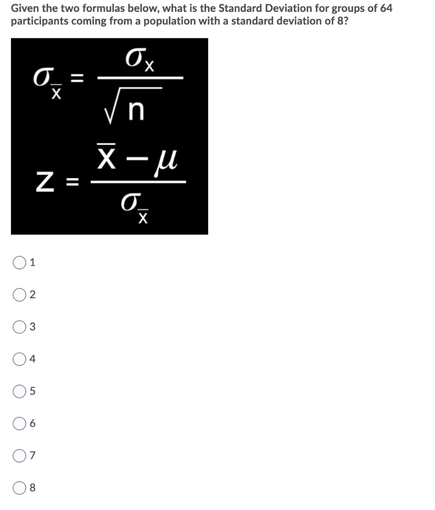 Solved Given the two formulas below, what is the Standard | Chegg.com