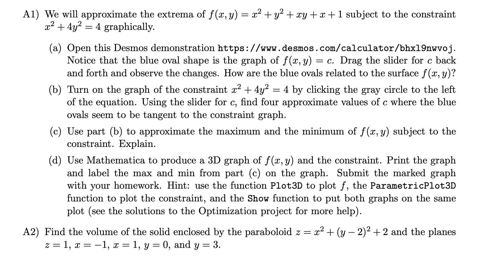 A1) We will approximate the extrema of | Chegg.com