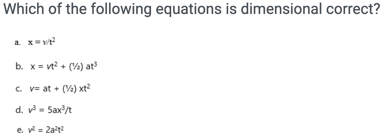 Solved Which of the following equations is dimensional | Chegg.com