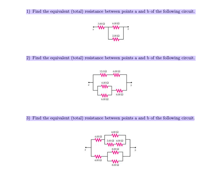 Solved 1) Find the equivalent (total) resistance between | Chegg.com
