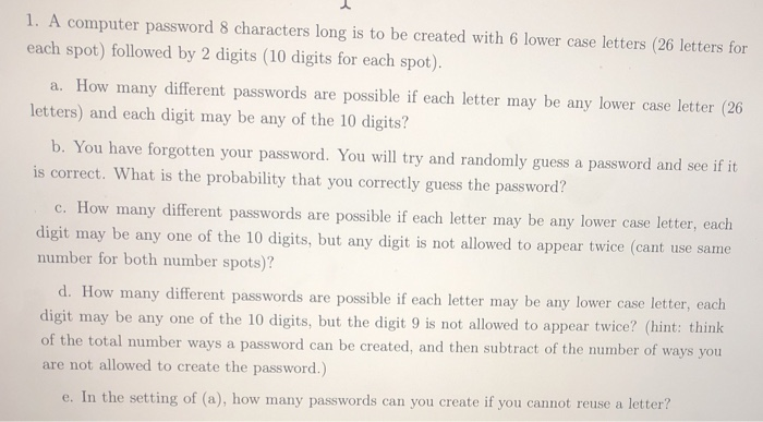 Solved 1. A computer password 8 characters long is to be | Chegg.com
