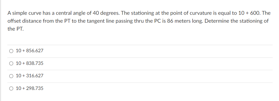 Solved A simple curve has a central angle of 40 degrees. The | Chegg.com